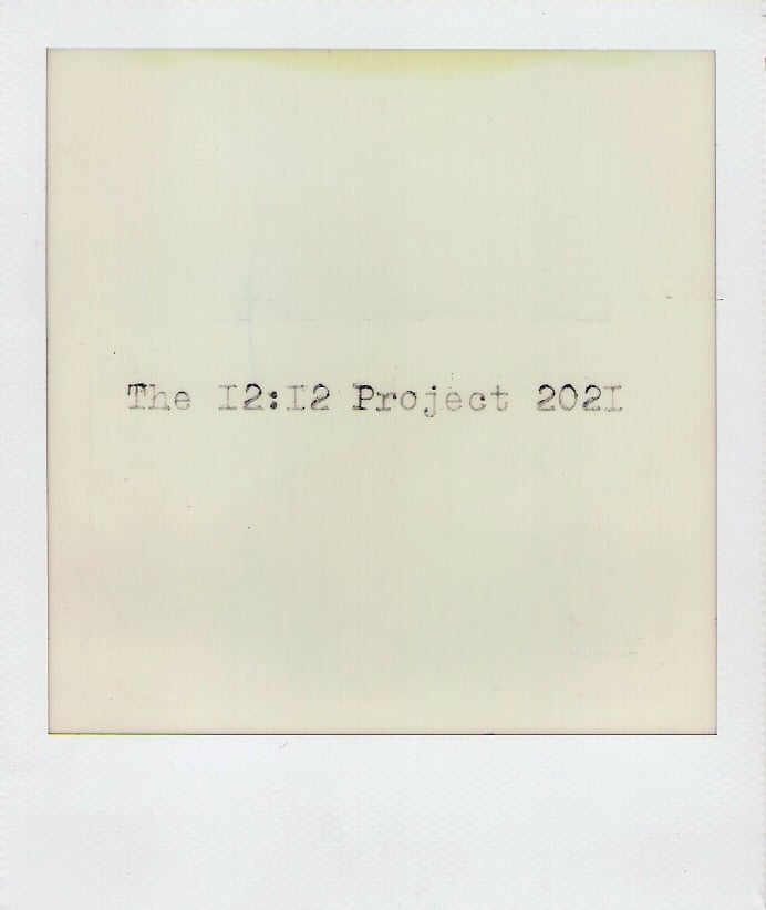 The 12:12 Project 2021 - Instant Photographers